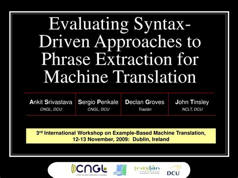 Ppt Evaluating Syntax Driven Approaches To Phrase Extraction For