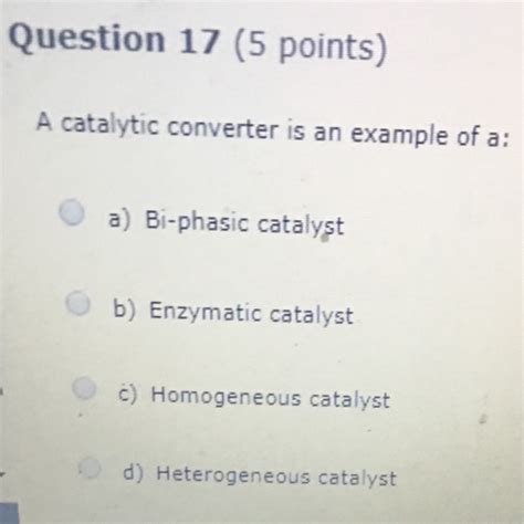 solved question 19 5 points a catalyst provides a