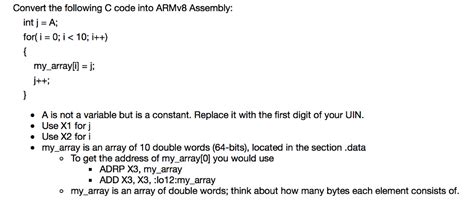 Solved Convert The Following C Code Into Armv8 Assembly Int