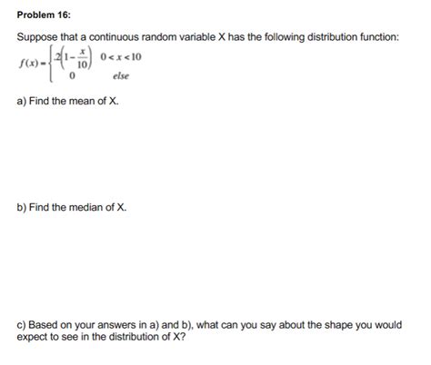 Solved Problem 16 Suppose That A Continuous Random Variable
