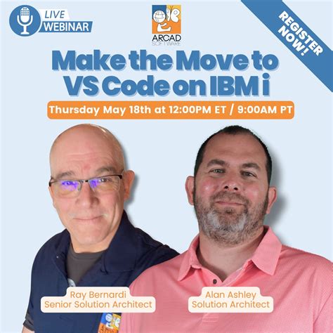 Arcad Software On Linkedin Webinar Make The Move To Vs Code On Ibm I