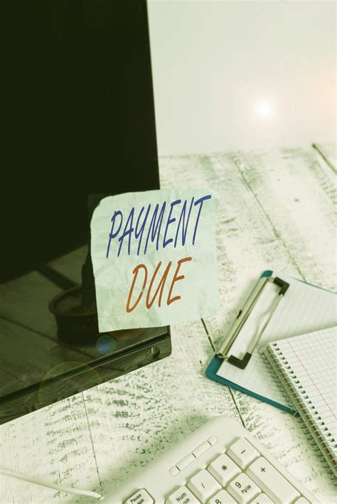Conceptual Hand Writing Showing Payment Due Business Photo Text The