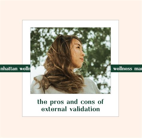 The Pros And Cons Of External Validation MANHATTAN WELLNESS