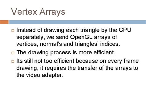 Computer Graphics Practical Lesson 8 Vertex Buffer Objects