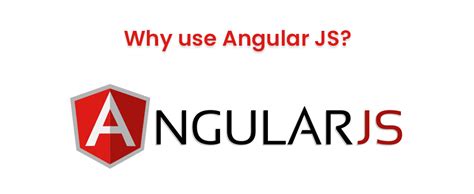Why Use Angular Js Alakmalak Technologies Blog Mastering The