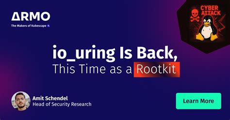 Io Uring Rootkit Bypasses Linux Security Tools Armo