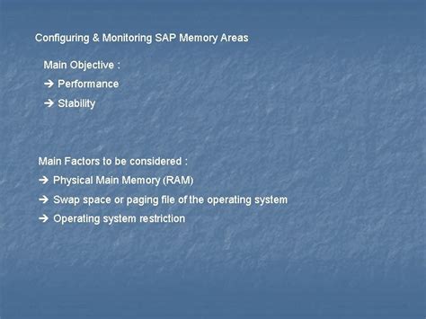 Sap Memory Management An Overview Sap Memory Management