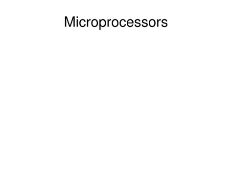 PPT Microprocessors PowerPoint Presentation Free Download ID