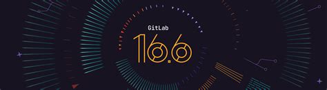 GitLab 16 6 Released With GitLab Duo Chat Available In Beta GitLab
