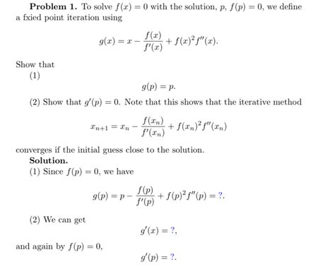 Solved Problem 1 ﻿to Solve F X 0 ﻿with The Solution