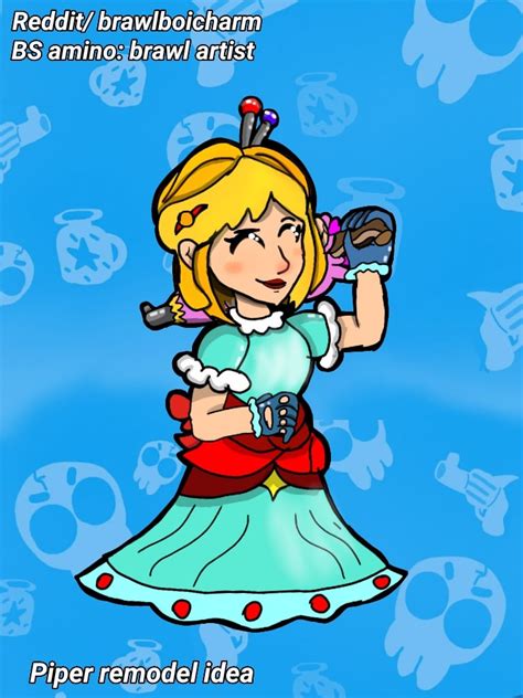 Piper Remodel Idea By Me Rbrawlstars