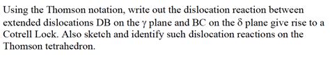 Using The Thomson Notation Write Out The Dislocation