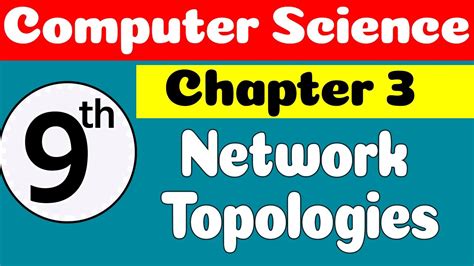 9th Class Computer Science Chapter 3 Snc 2023 Network Topologies