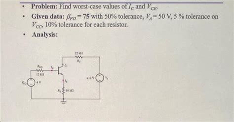 solved problem find worst case values of ic and vce