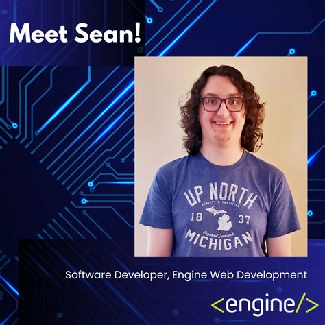 Engine We Are Very Excited To Welcome Sean To Our Team Here At Engine Sean Is A Recent