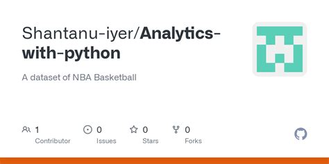 Github Shantanu Iyeranalytics With Python A Dataset Of Nba Basketball