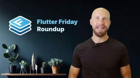 marco napoli on linkedin flutter friday roundup 🥳 sep 13 2024