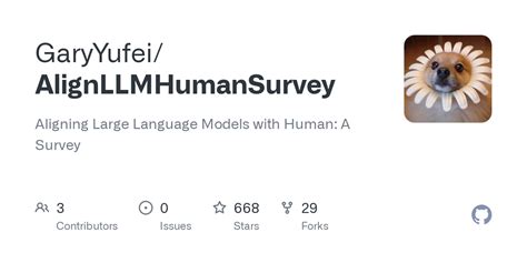 GitHub GaryYufei AlignLLMHumanSurvey Aligning Large Language Models With Human A Survey