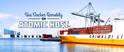 Use Docker Remotely On Atomic Host Fedora Magazine