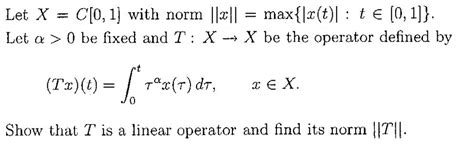 Solved Let X C 0 1 With Norm X Max X T T 0 Chegg Com
