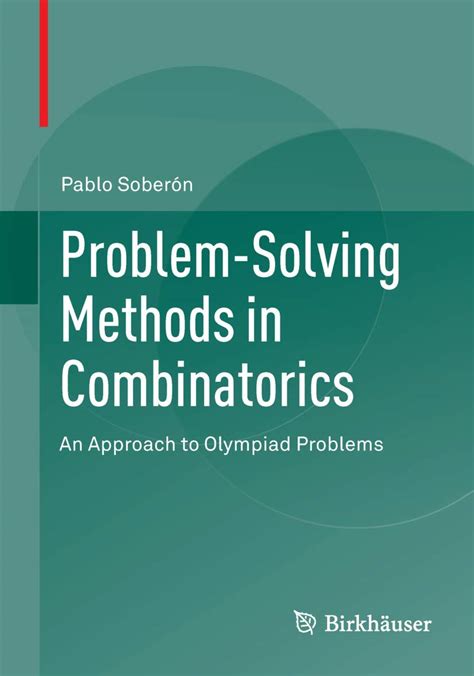 problem solving methods in combinatorics an approach to olympiad