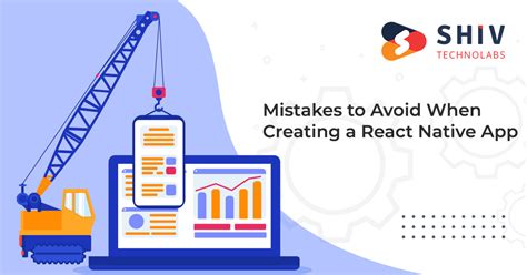 Mistakes To Avoid When Creating A React Native App