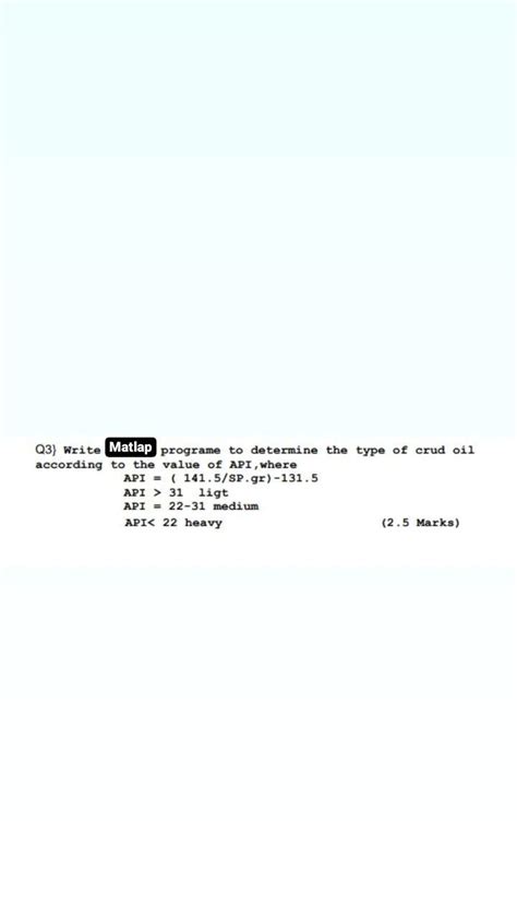 Solved Q3 Write Matlap Programe To Determine The Type Of