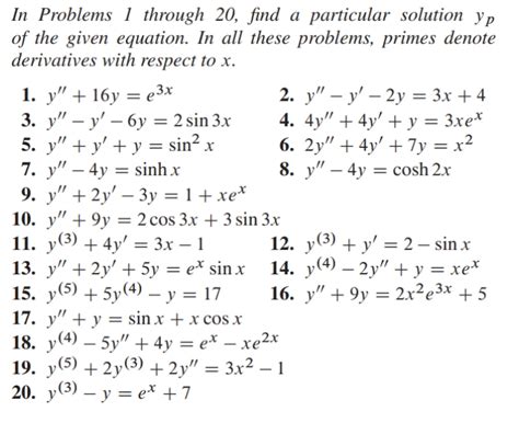solved in problems 1 through 20 find a particular solution