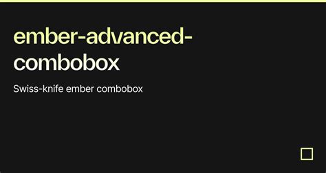 Ember Advanced Combobox Codesandbox