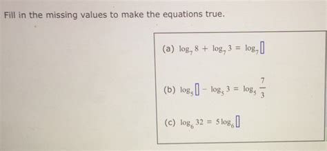 Solved Find The Missing Values To Make The Equations True