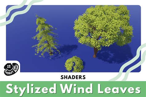 Stylized Wind Leaves Shader Vfx Shaders Unity Asset Store
