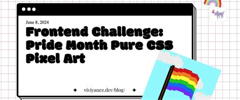 Frontend Challenge Pride Month Pure Css Pixel Art Dev Community