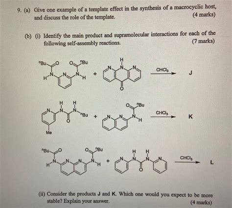 Solved A Give One Example Of A Template Effect In The Synthesis Of A 1 Answer