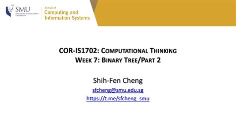[cor Is1702] Week 7 Binary Tree Part 2 Youtube