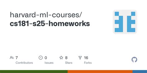 Github Harvard Ml Coursescs181 S25 Homeworks