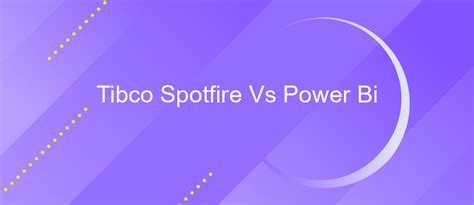 Tibco Spotfire Vs Power Bi Apix Drive