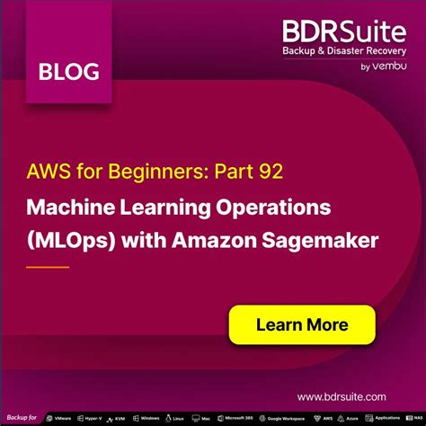 Vembu Technologies On Linkedin Mlops Amazonsagemaker Machinelearning