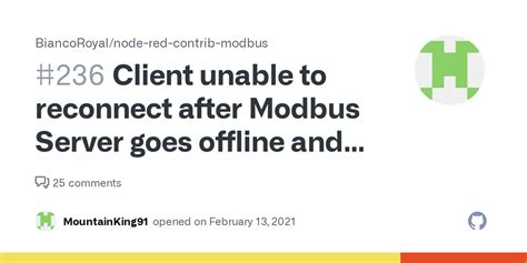 Client Unable To Reconnect After Modbus Server Goes Offline And Back Online · Issue 236