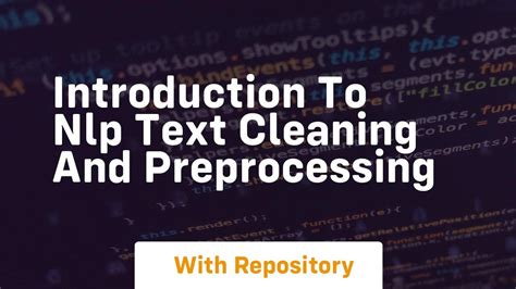Introduction To Nlp Text Cleaning And Preprocessing Youtube