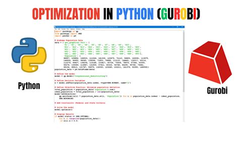 Do Optimization Projects By Using Gurobi Libaray In Python By Ayatali8