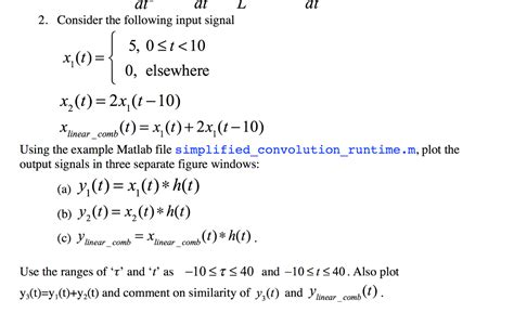 Solved At Dt At 2 Consider The Following Input Signal 5 0