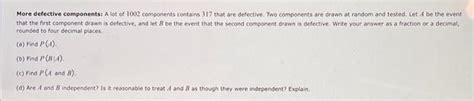 Solved More Defective Components A Lot Of 1002 Components