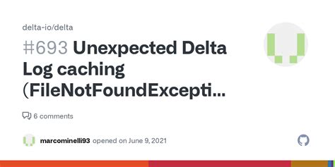 unexpected delta log caching filenotfoundexception [ ] delta log