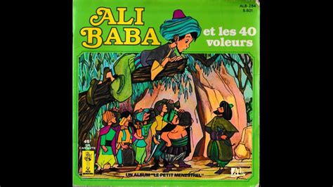 Alibaba Et Les Voleurs Chanson S Same Ouvre Toi Youtube