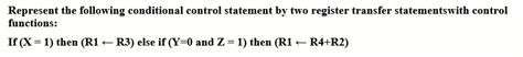 Solved Represent The Following Conditional Control Statement