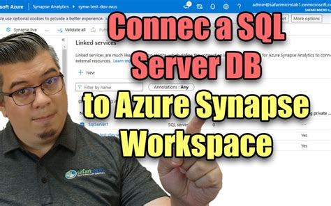 Link A Sql Server Database To Azure Synapse Workspace Ms Cloud Bros