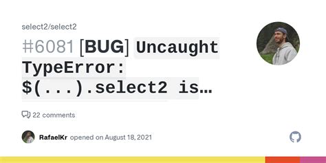 Bug `uncaught Typeerror Select2 Is Not A Function` With `41