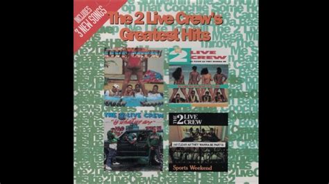 The 2 Live Crew Me So Horny Clean Version Youtube