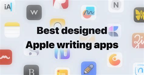Best Designed Apple Writing Apps