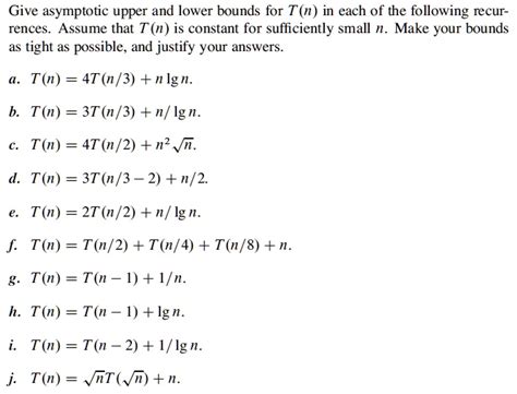 solved give asymptotic upper and lower bounds for t n in each of the